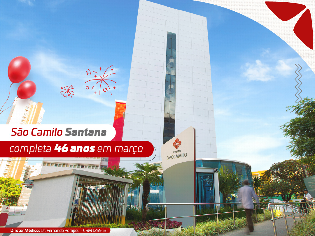 São Camilo Santana completa 46 anos em março - Hospital São Camilo